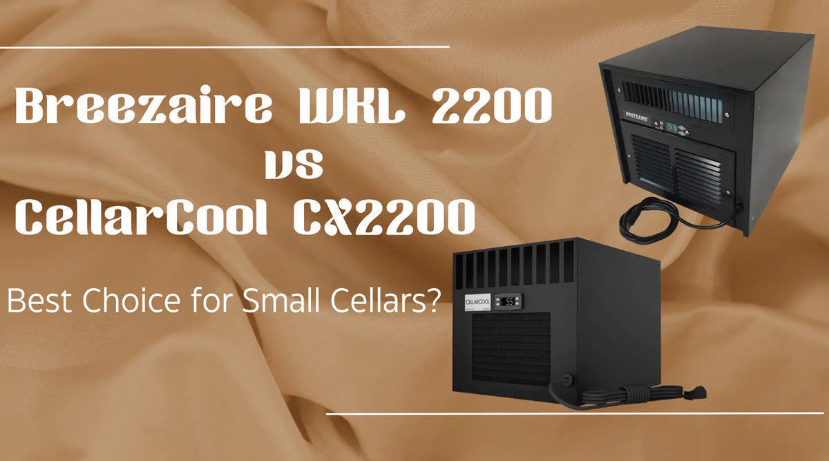 Breezaire WKL 2200 vs CellarCool CX2200: Best Small Cellar Cooler