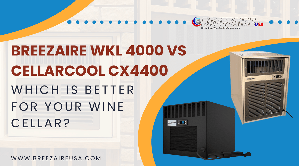 Breezaire WKL 4000 vs CellarCool CX4400: Wine Cooling Showdown – Breezaire USA