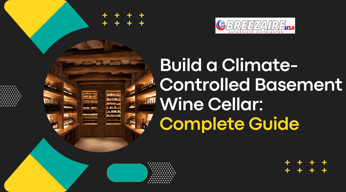 Build a Basement Wine Cellar: Step-by-Step Moisture Control Guide